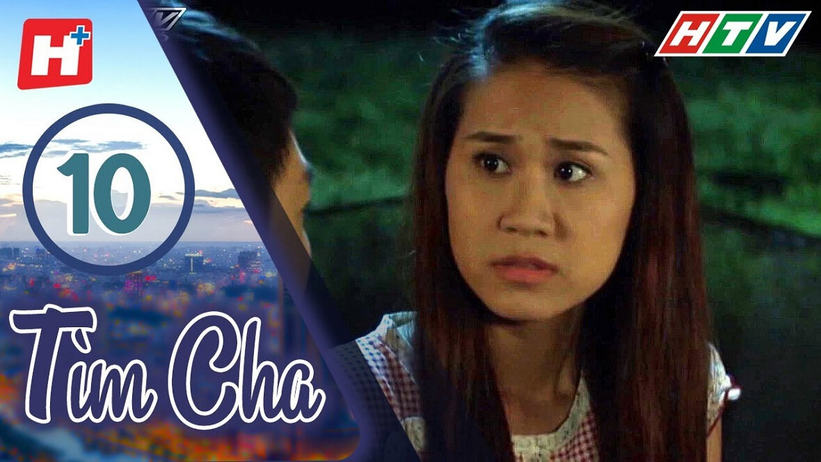 Xem Phim Tìm Cha Tập 10 HD Online