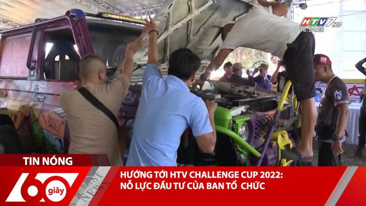 Xem Clip HƯỚNG TỚI HTV CHALLENGE CUP 2022: NỖ LỰC ĐẦU TƯ CỦA BAN TỔ ...