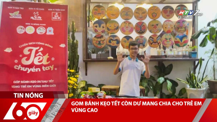 Xem Clip GOM BÁNH KẸO TẾT CÒN DƯ MANG CHIA CHO TRẺ EM VÙNG CAO HD Online