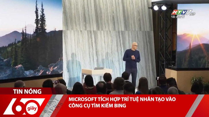 Xem Clip MICROSOFT TÍCH HỢP TRÍ TUỆ NHÂN TẠO VÀO CÔNG CỤ TÌM KIẾM BING ...