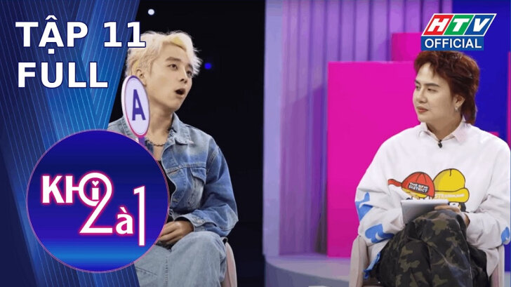 Xem Show Khi 2 là 1 Tập 11: Giật mình với "MỐI DUYÊN" của Duy Khánh và Him Phạm, Quốc Khánh "THẢ ...
