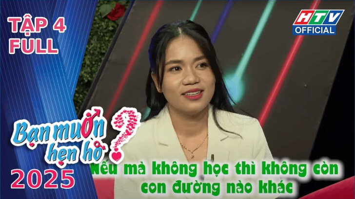 Xem Show Bạn Muốn Hẹn Hò 2025 Tập 04: Nhà gái quân y viện xinh xắn gặp đúng trai luật sư chạy ...